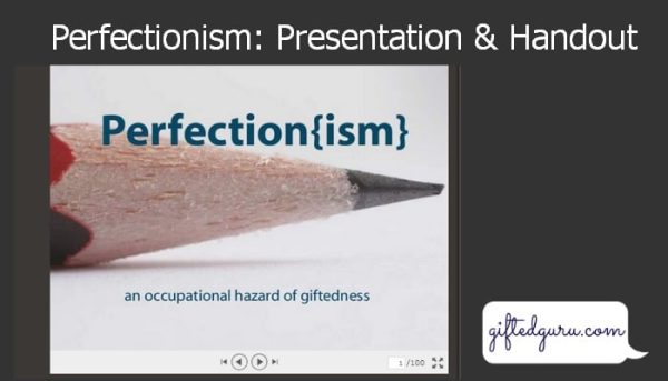 Perfectionism: the presentation – Gifted Guru