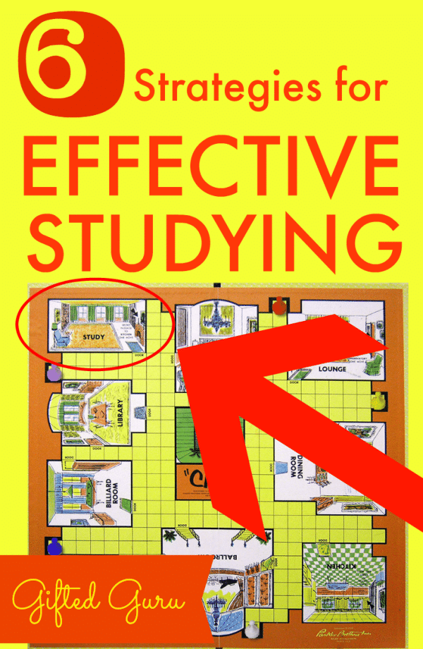 6 Strategies for Effective Studying – Gifted Guru
