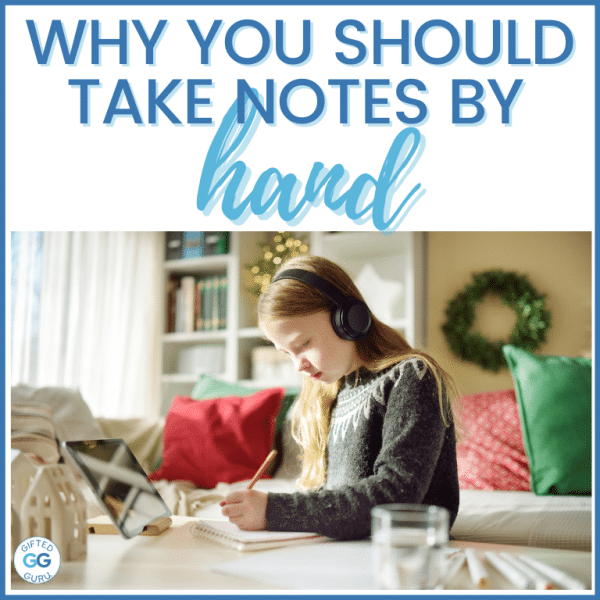 Why You Should Take Notes by Hand Rather Than On a Device – Gifted Guru