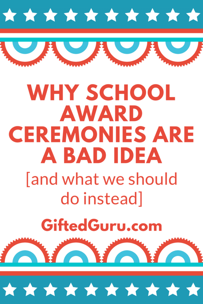 Why School Awards Ceremonies are a Bad Idea, and What We Should Do ...