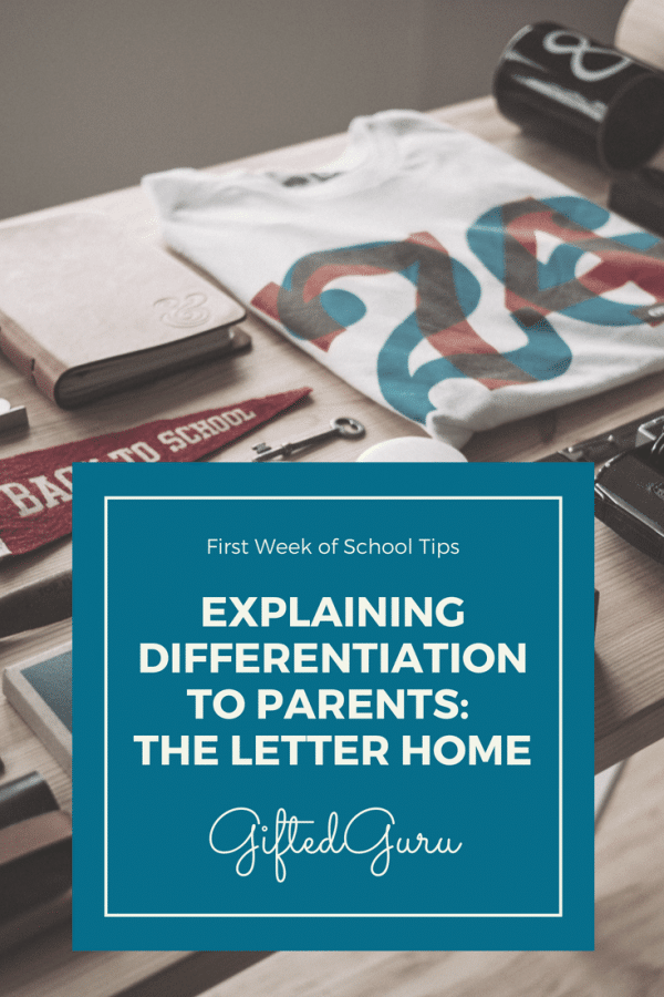 Explaining Differentiation to Parents: The Letter Home – Gifted Guru