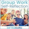 Group Work Self-Reflection Questions for Students – Gifted Guru