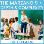 Using the Marzano Strategies with Depth and Complexity – Gifted Guru