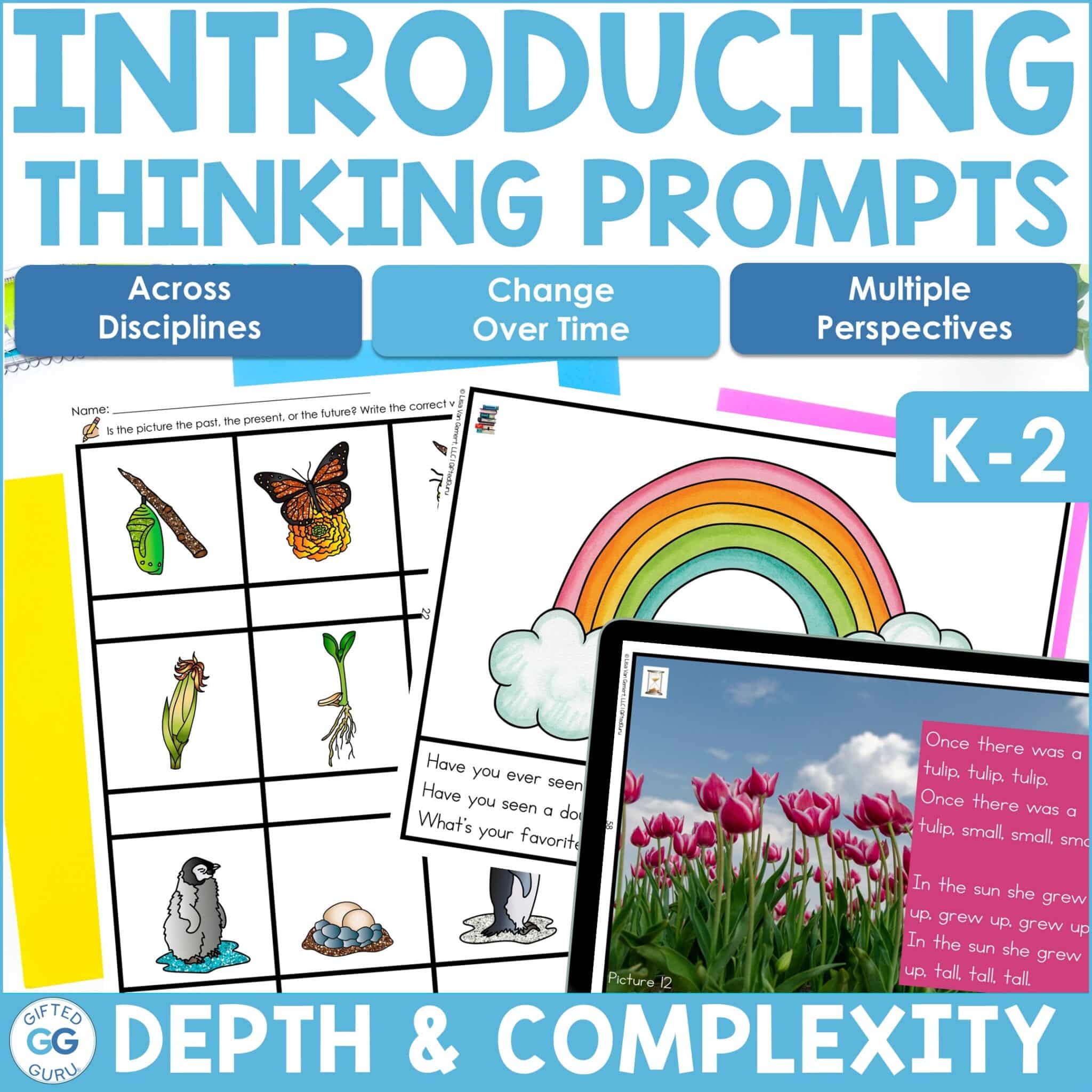Introducing Depth & Complexity Thinking Prompts to K-2 Students (The ...